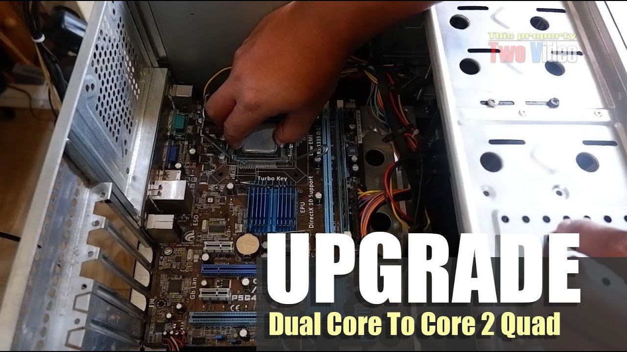 How to upgrade my old pc for gaming | Pentium Dual Core to Core 2 Quad ...