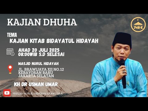 LIVE KAJIAN DHUHA MASJID NURUL HIDAYAH II KH DR USMAN UMAR - YouTube