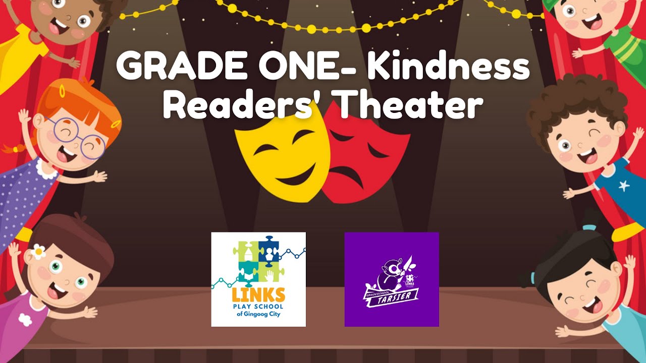 LINKS Grade 1- Kindness READERS' THEATER - YouTube