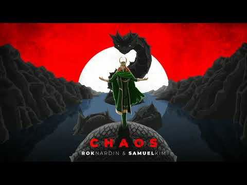 Rok Nardin & @samuelkimmusic  - ​CHAOS