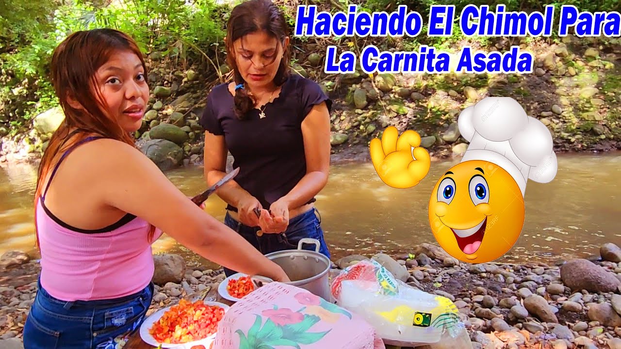 LAS CHICAS PREPARAN EL CHIMOL PARA LA CARNITA ASADA🤤🤤 RIO4 - YouTube