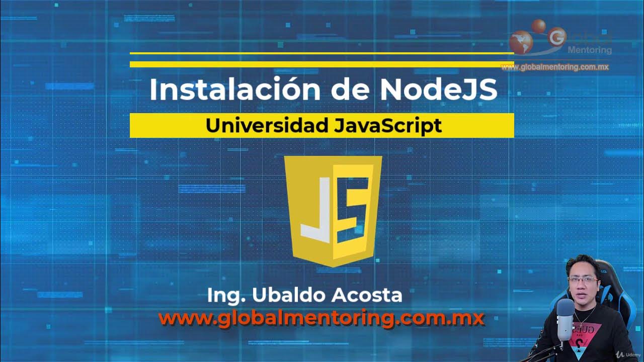 Universidad JavaScript. 3 Instalación de Node js - YouTube