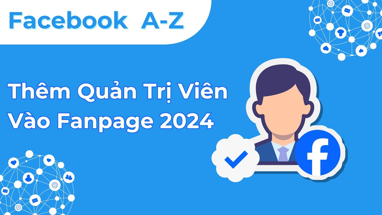 Hướng Dẫn Thêm Quản Trị Viên Vào Fanpage Mới Nhất 2024 | Celine Phan - YouTube