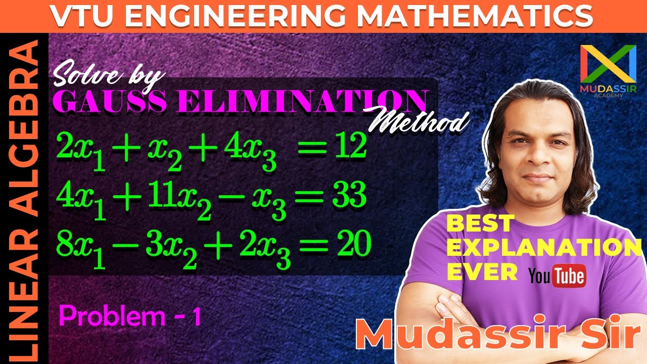 Gauss Elimination Method Problem VTU Engineering Mathematics | Linear ...