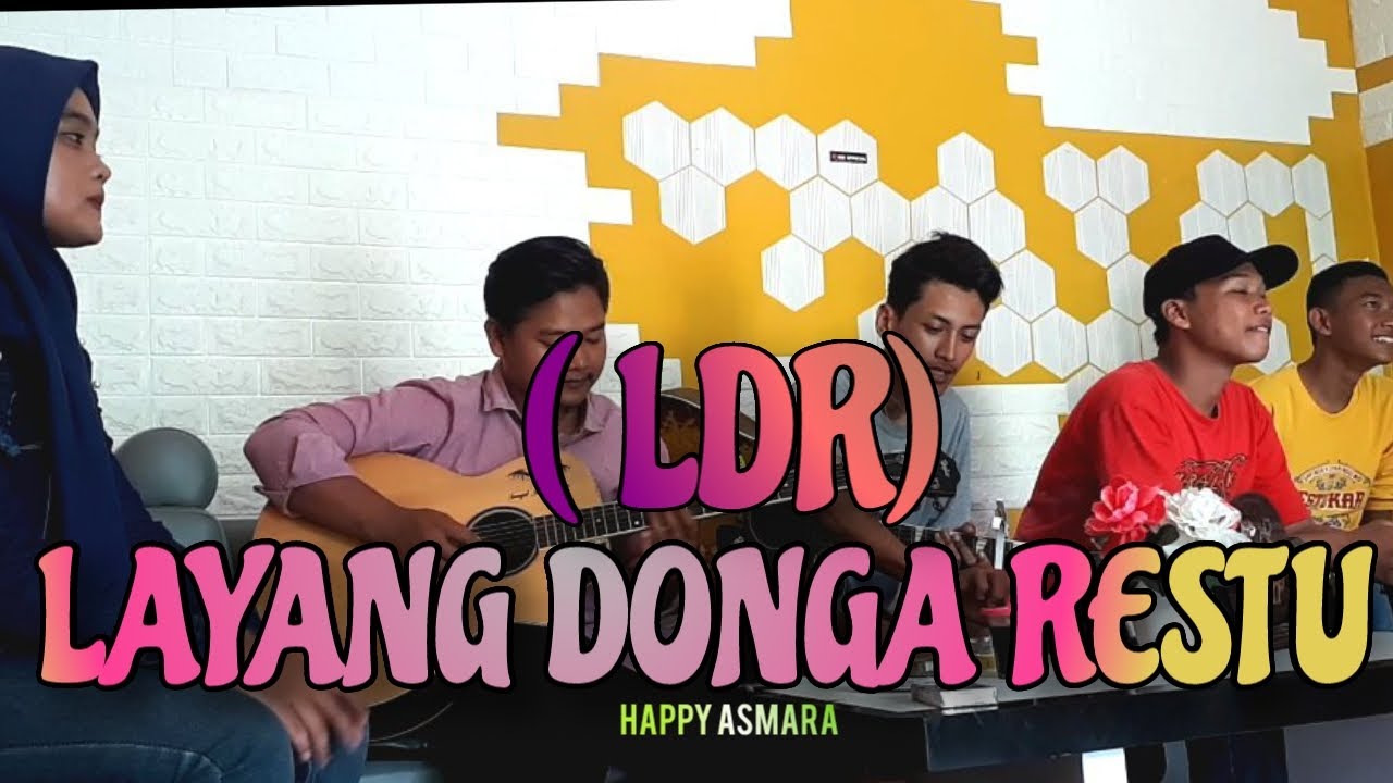 LDR - LAYANG DONGA RESTU | Endang ft BID OFFICIAL - YouTube