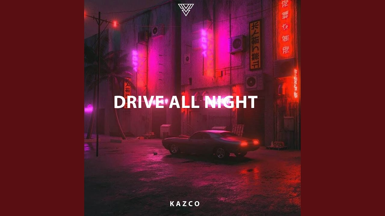 Drive All Night - YouTube