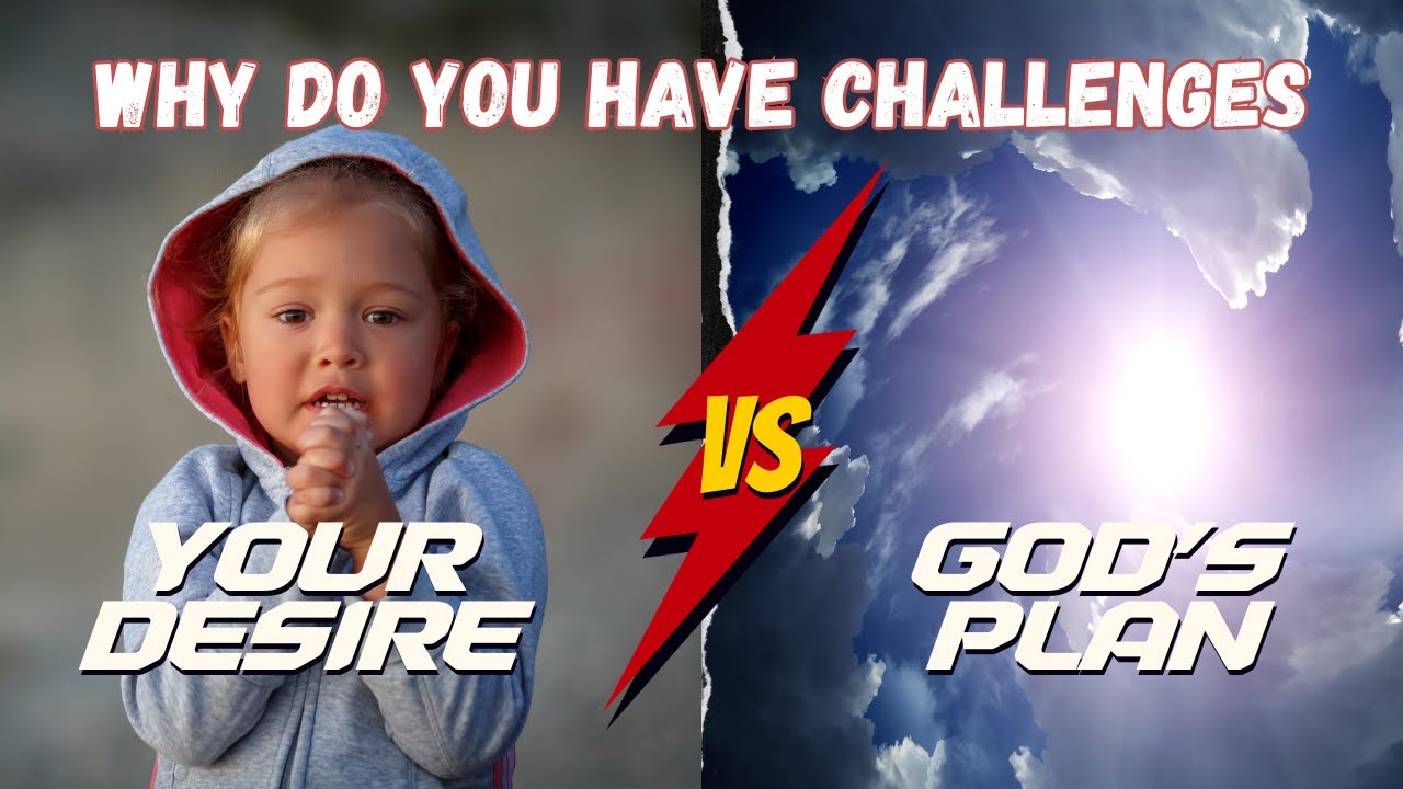 God's Plan Against YOU: Why Do You Have Challenges? - YouTube