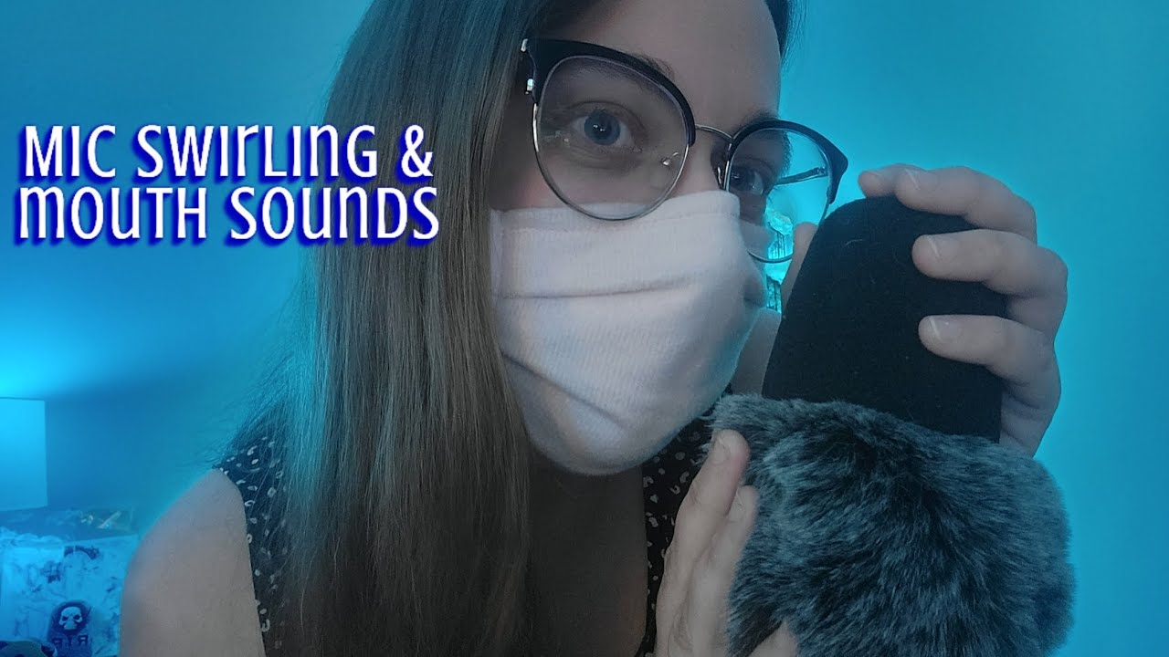 Asmr Mic Swirling And Mouth Sounds Nom Noms Tongue Swirling Kisses