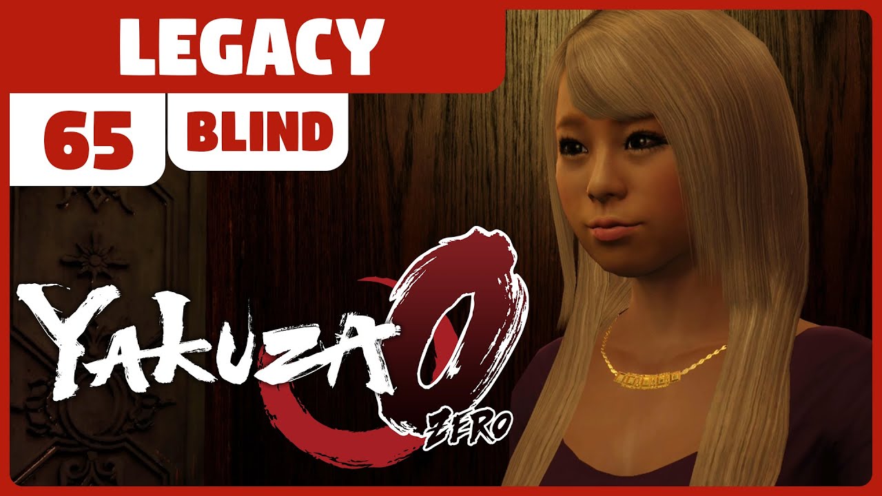 Legacy | Yakuza 0 (BLIND) | 65 | "Sugar Daddy" - YouTube