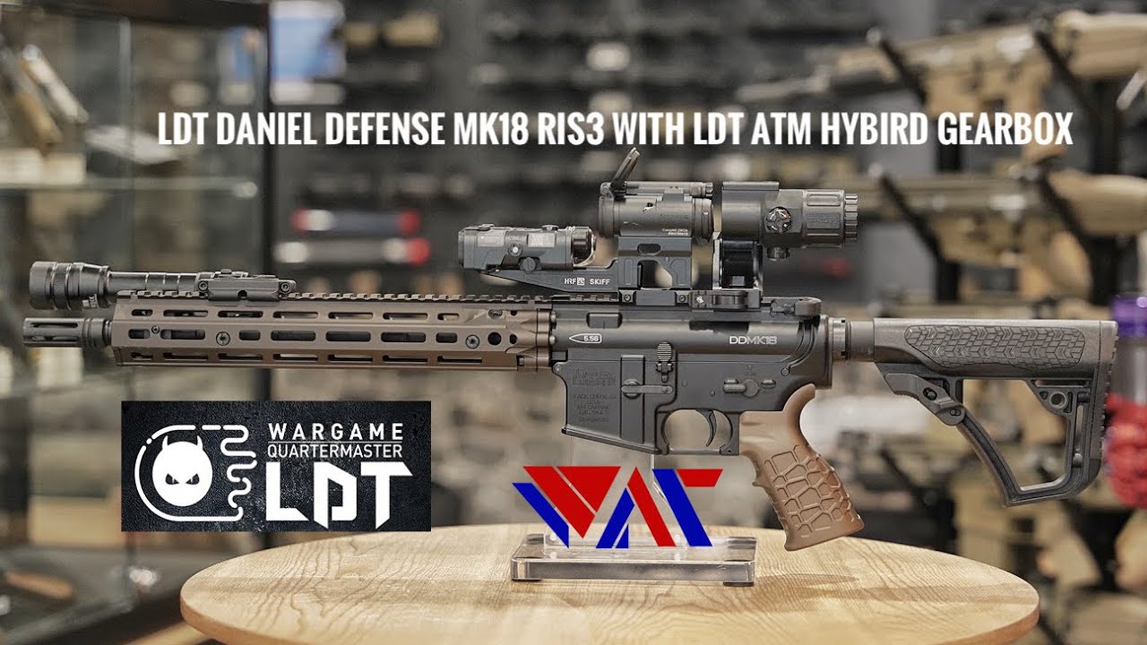 Build a Battle Ready LDT Daniel Defense Mk18 RIS3 with LDT Hybrid ATM Gearbox - YouTube