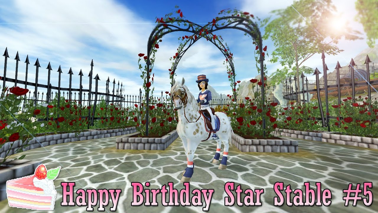 Happy Birthday Star Stable #5 - YouTube