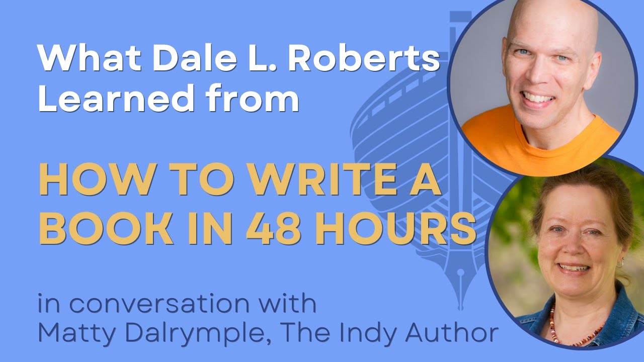 What Dale Roberts Learned from HOW TO WRITE A BOOK IN 48 HOURS - YouTube