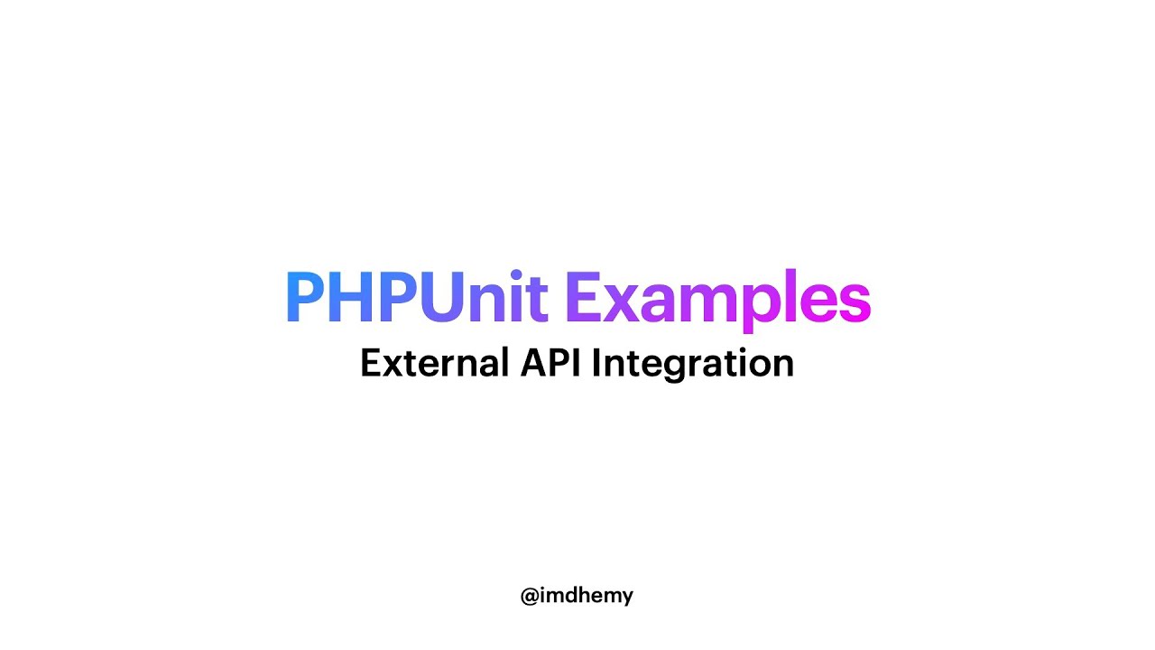 PHPUnit Example – External API Integration – Pt-2 (بالعربي) - YouTube