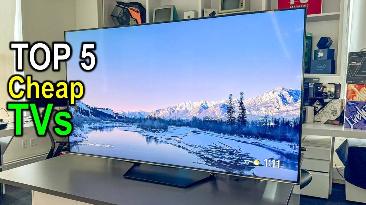 Best Cheap TVs in [2025 ] Top 5 Best Cheap TVs Reviews and Buying Guide ...