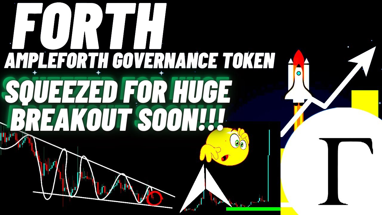 Ampleforth Governance Token (FORTH) Is Squeezed For Huge Breakout Soon!!! - YouTube