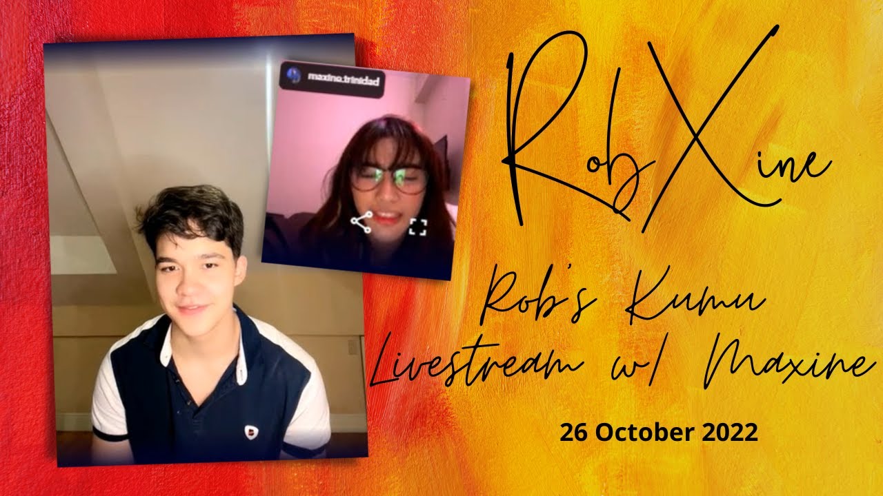 RobXine | Rob Kumu Livestream with Maxine | October 26, 2022 - YouTube
