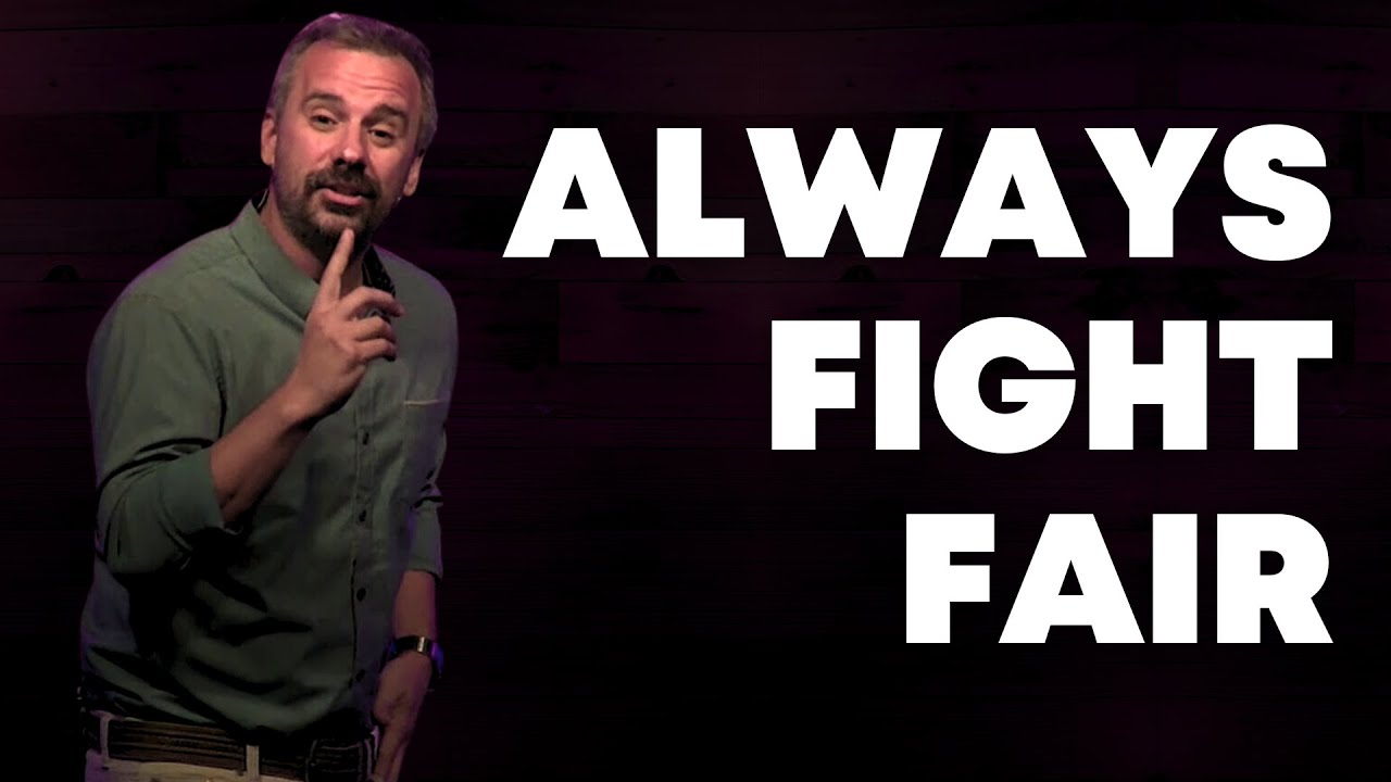Always Fight Fair | Pastor Justin Senesi - YouTube