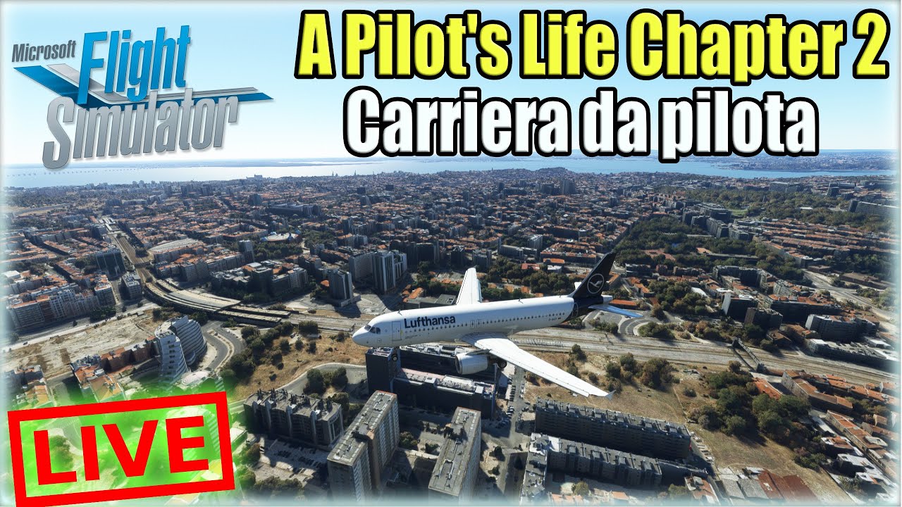 MFS2020 Fenix A320 parte la nostra carriera su A PILOT'S LIFE CHAPTER 2 ...