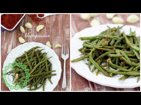 Sarımsaklı Acılı Taze Fasulye Kavurması