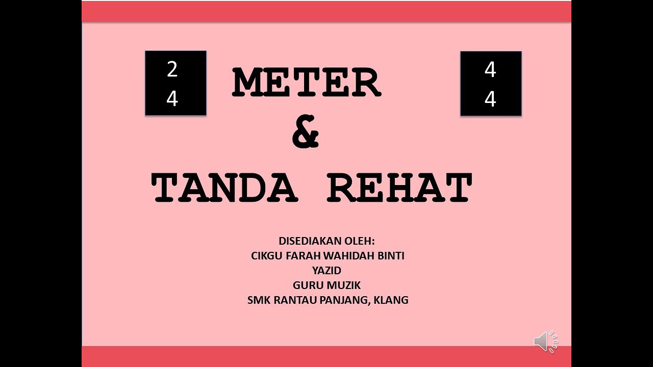 Meter dan Tanda Rehat - Pendidikan Muzik Tingkatan 1 - YouTube