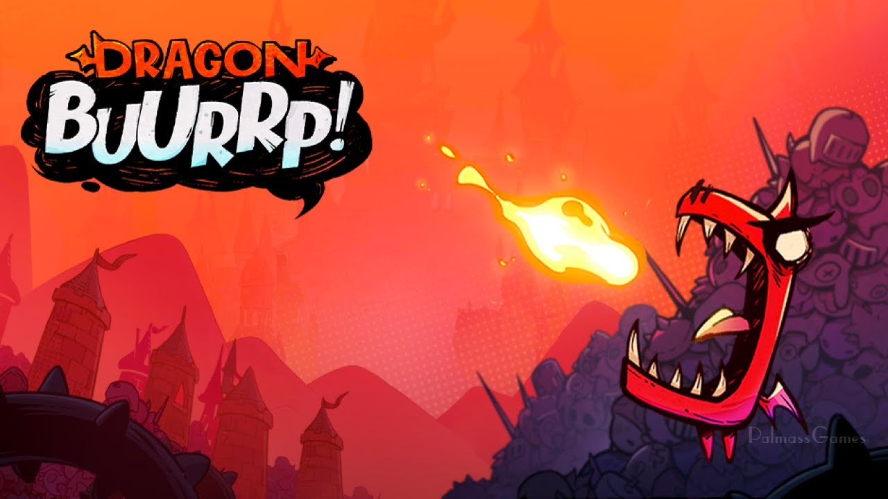 Dragon BUURRP! - Gameplay Android | iOS - YouTube