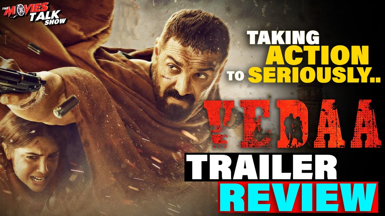Vedaa - Trailer REVIEW | John Abraham | Sharvari - YouTube