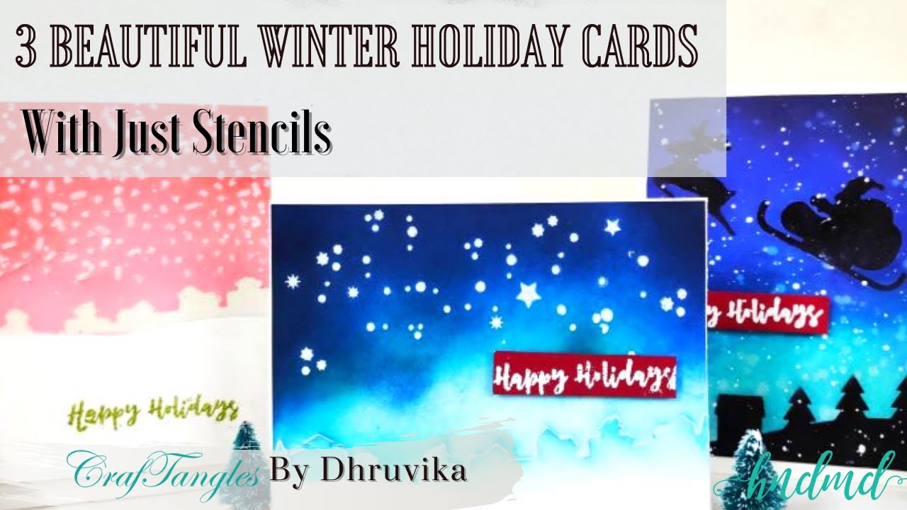 3 Beautiful Winter Holiday Cards With Just Stencils - YouTube