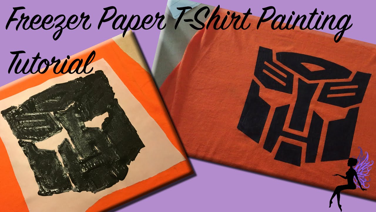 Freezer Paper T-Shirt Painting Tutorial - YouTube