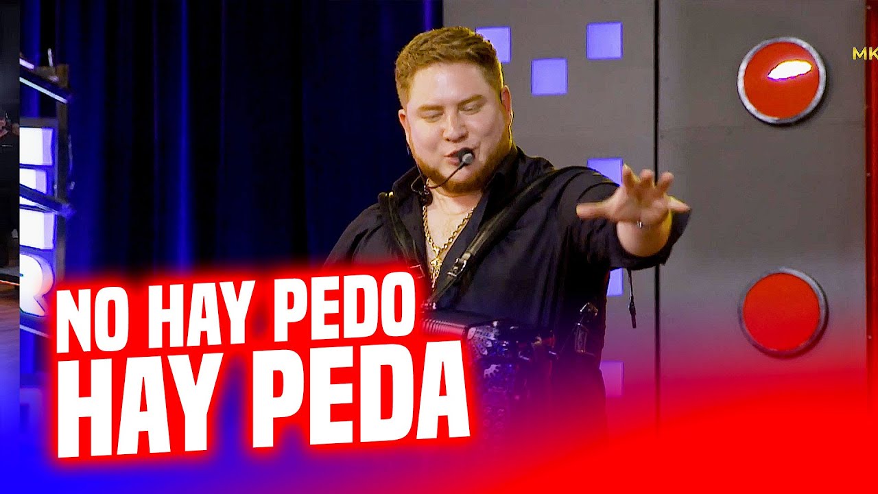No hay pedo, hay peda - Los Rojos Ft Mike Salazar - YouTube