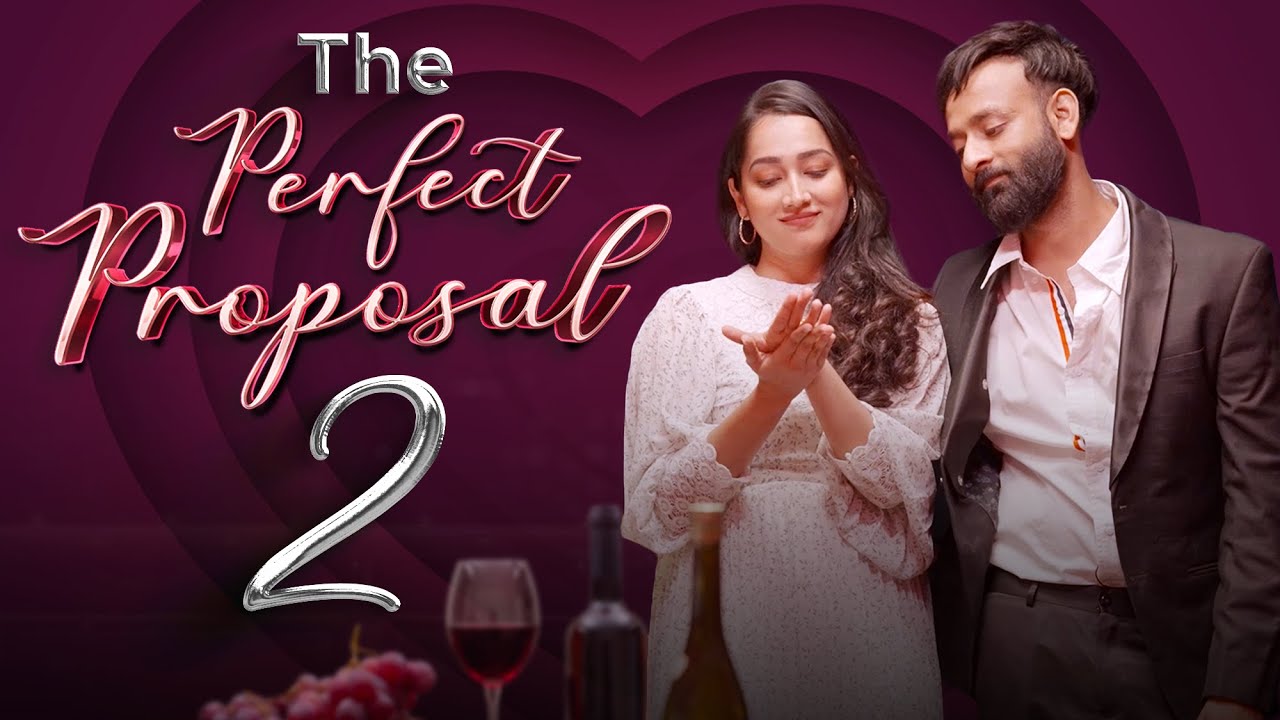 The Perfect Proposal 2 - YouTube