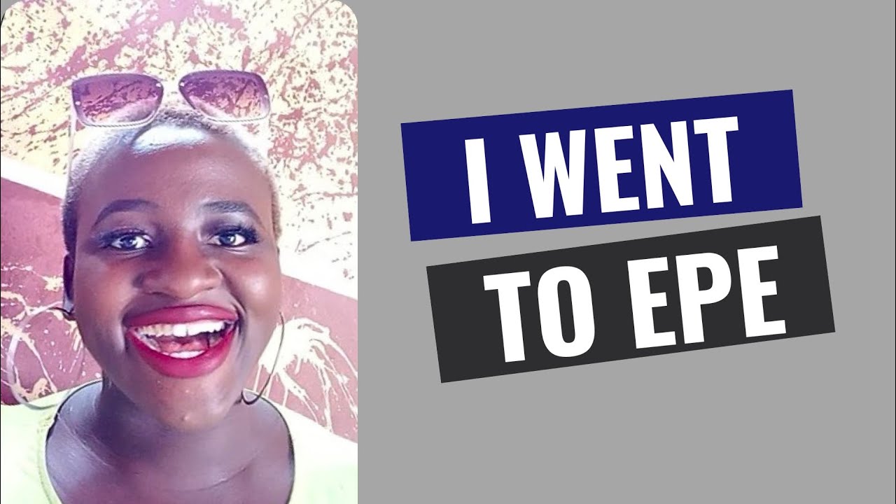 I WENT TO EPE - YouTube