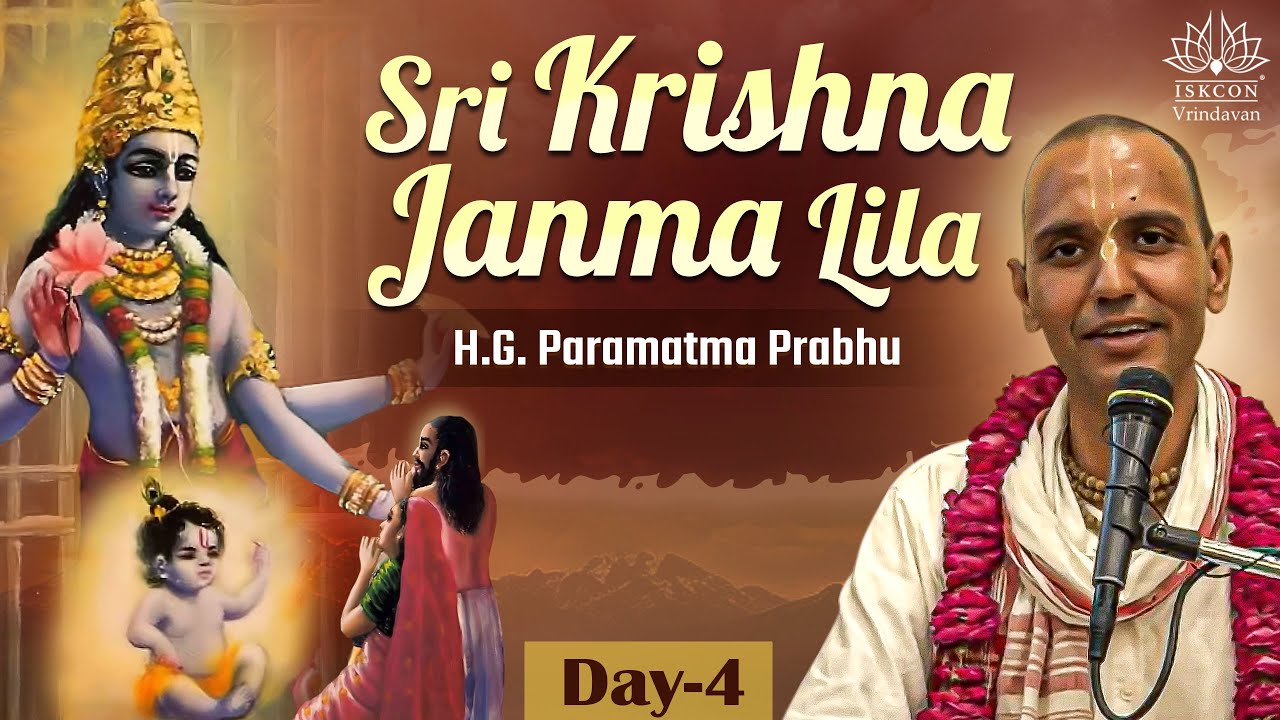 Sri Krishna Janma Lila by H.G. Paramatma Prabhu_( Day_4 ) 02.08.2024 - YouTube