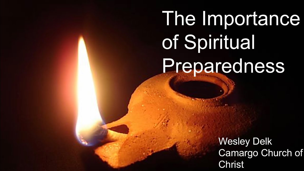 The Importance of Spiritual Preparedness - YouTube