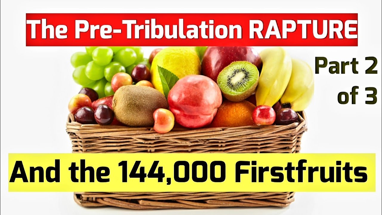 The Pre-tribulation Rapture and the 144,000. Part 2 of 3 - YouTube