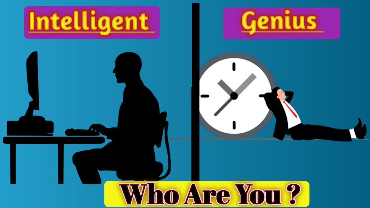 Difference Between Intelligent And Genius Person | 7 Signs That Shows ...
