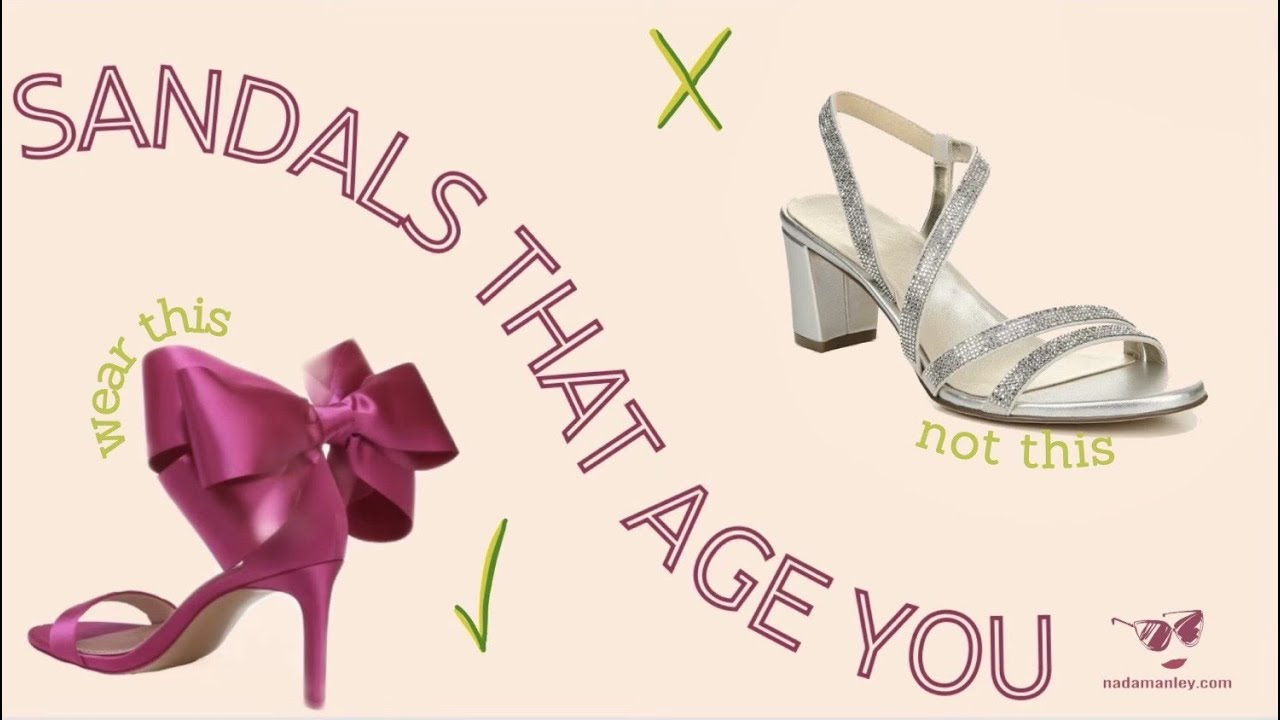 These Sandals Will Age You! | Frumpy vs Trendy Shoes Over 40 - YouTube