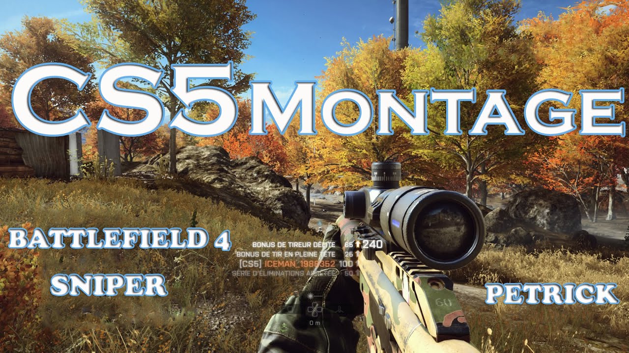 CS5 sniper montage | Battlefield 4 - YouTube