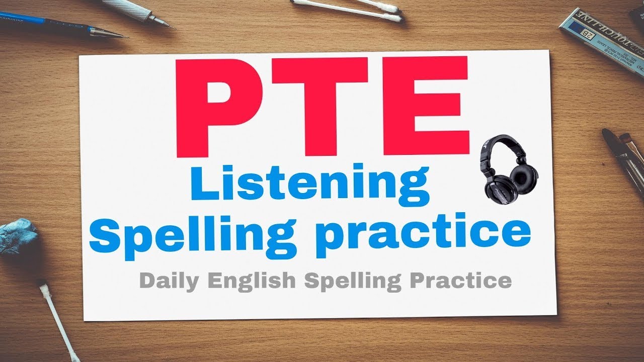 PTE Spellings Practice || 🔁PTE listening Spellings for improve your PTE ...