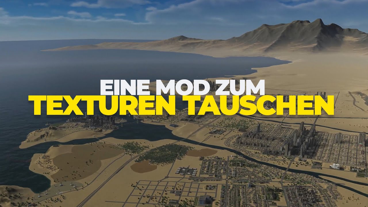 Neue Optik für eure Stadt mit MAP TEXTURE REPLACER | Cities Skylines 2 Mods - YouTube