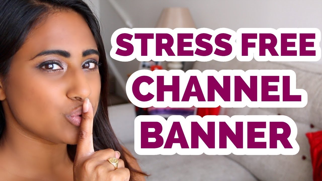 Perfect Youtube Channel Art (PART 2 Youtube Beginners Guide) - YouTube