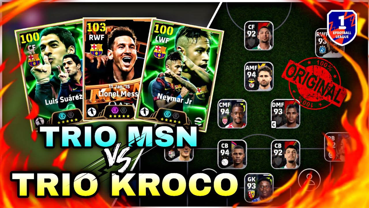 TRIO MSN VS TRIO KROCO PEMBUKTIAN TRIO TERBAIK DIPUSH DIVISI 1 ...