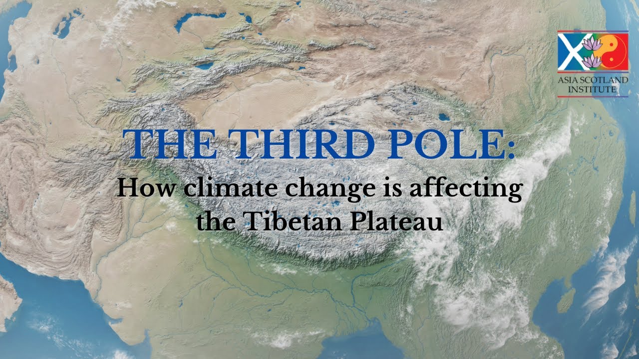 The Third Pole: How climate change is affecting the Tibetan Plateau ...