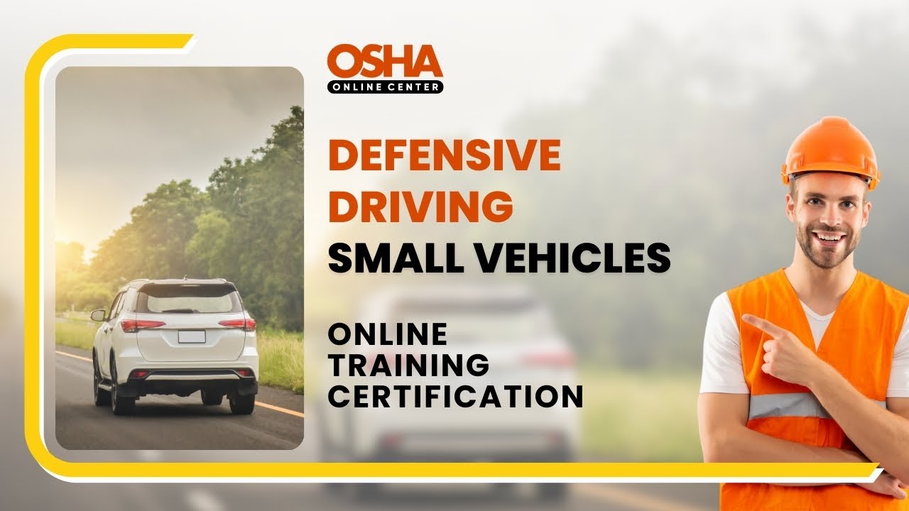 Defensive Driving Course for Small Vehicles | Online Training ...