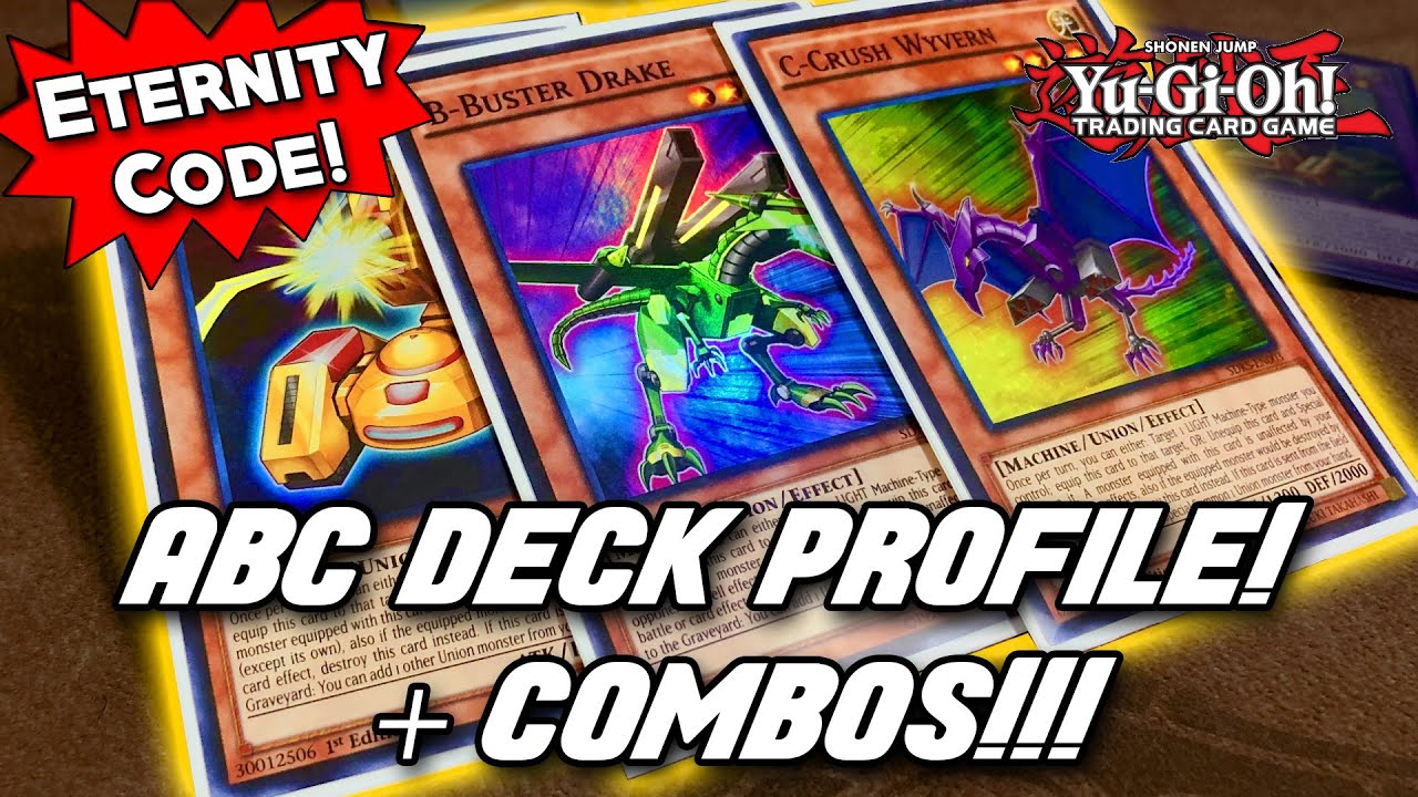 Yu-Gi-Oh! BEST! ABC DECK PROFILE & COMBOS! Post Eternity Code! April ...