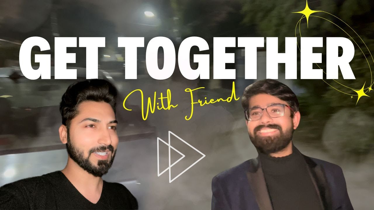 Get Together with Friend After Long Time 🥰 | Dinner with Friend 🍽️ ...