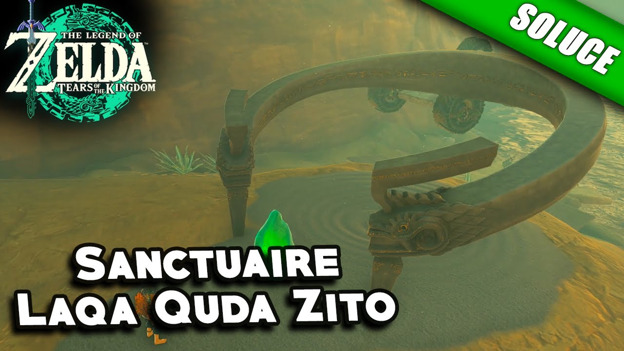 Le Sanctuaire du Canyon Gerudo | Sanctuaire Laqa Quda Zito [Quête ...