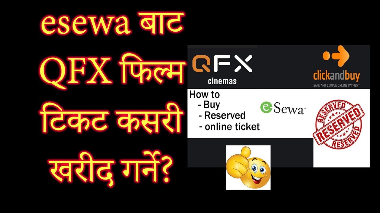 कसरी अनलाइनको साथ QFX सिनेमा फिल्म टिकट खरीद गर्ने? How to book QFX ...