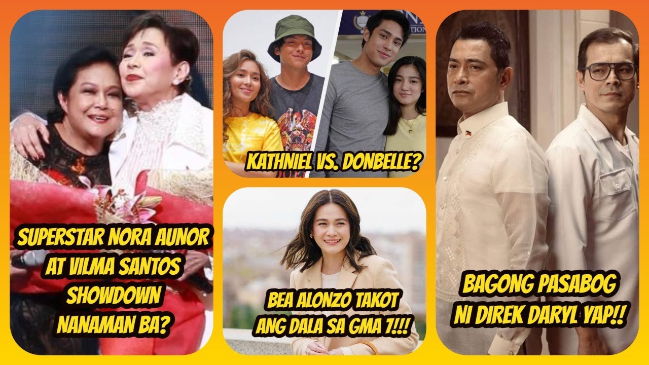 SUPERSTAR NORA AUNOR AT VILMA SANTOS MOVIE? KATHNIEL VS. DONBELLE ...