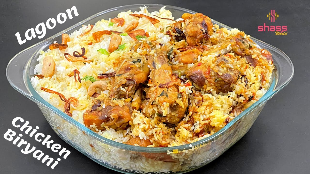 Lagoon Chicken Biryani | Lagoon Chicken | Lagoon Chicken Recipe ...