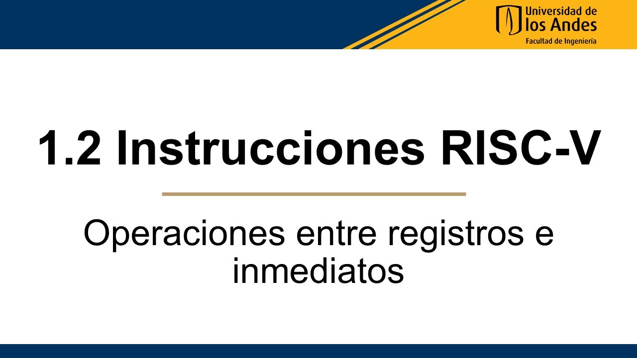 RISC-V 1.2 Instrucciones pt1 - YouTube